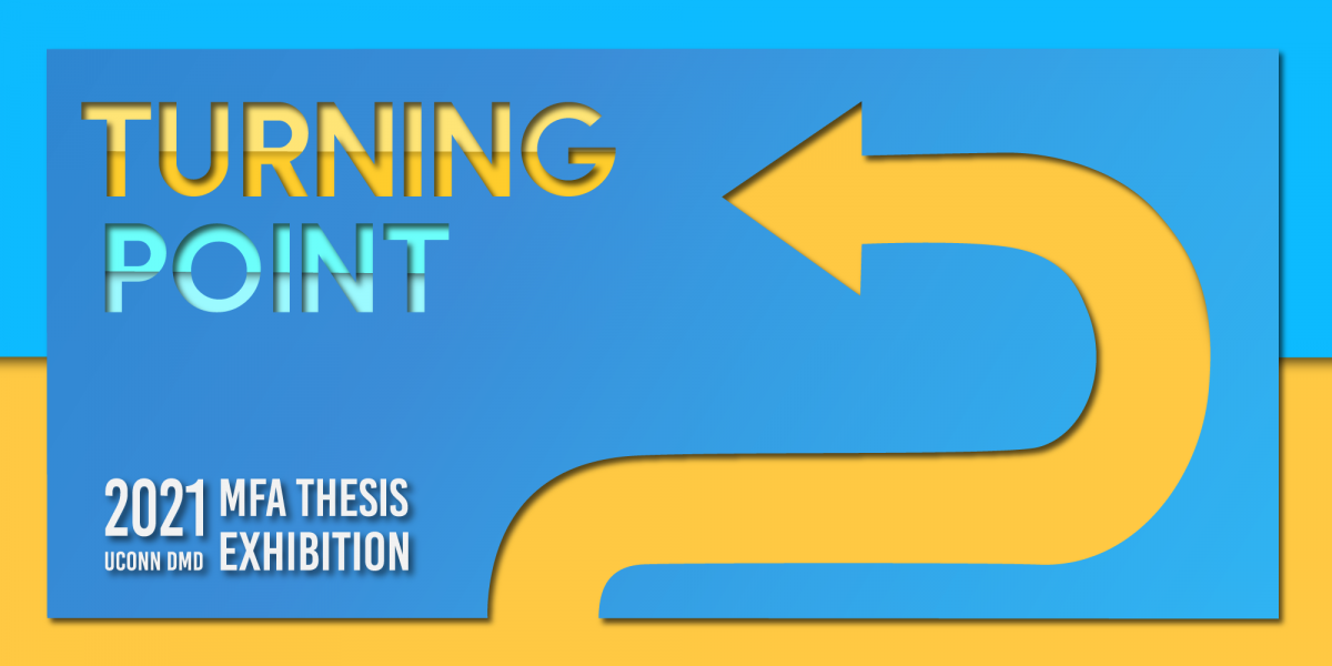 "Turning Point" 2021 DMD MFA Thesis Exhibition | Digital Media & Design